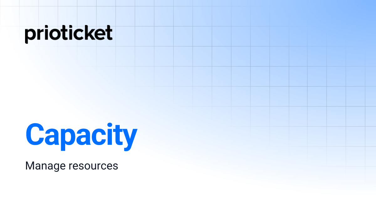 Capacity | Prioticket API Docs