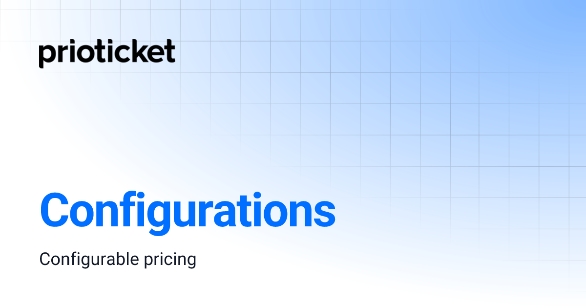 Configurations | Prioticket API Docs